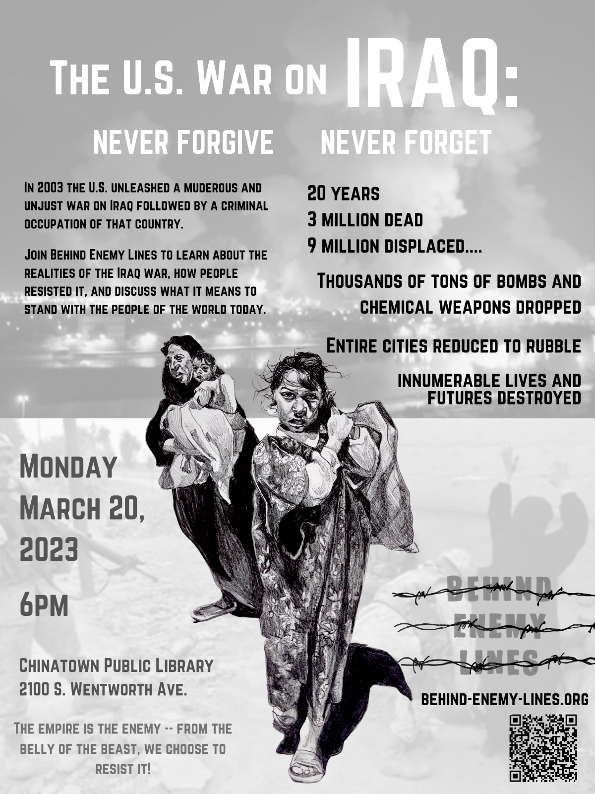 The US war on Iraq: Never Forgive, Never Forget! – Behind Enemy Lines